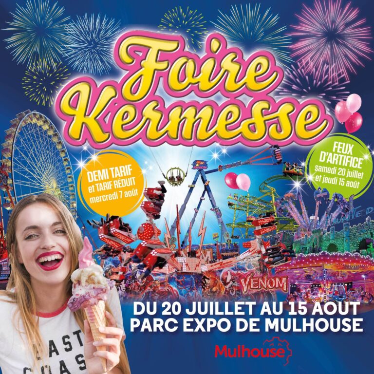 Foire Kermesse de Mulhouse - Fêtes Foraines
